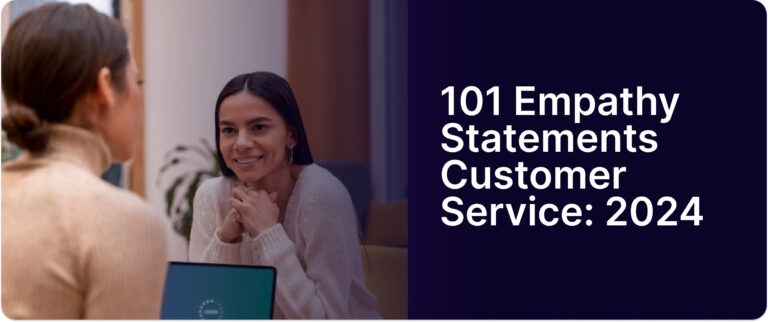 Best 101 Empathy Statements for Exceptional Customer Service
